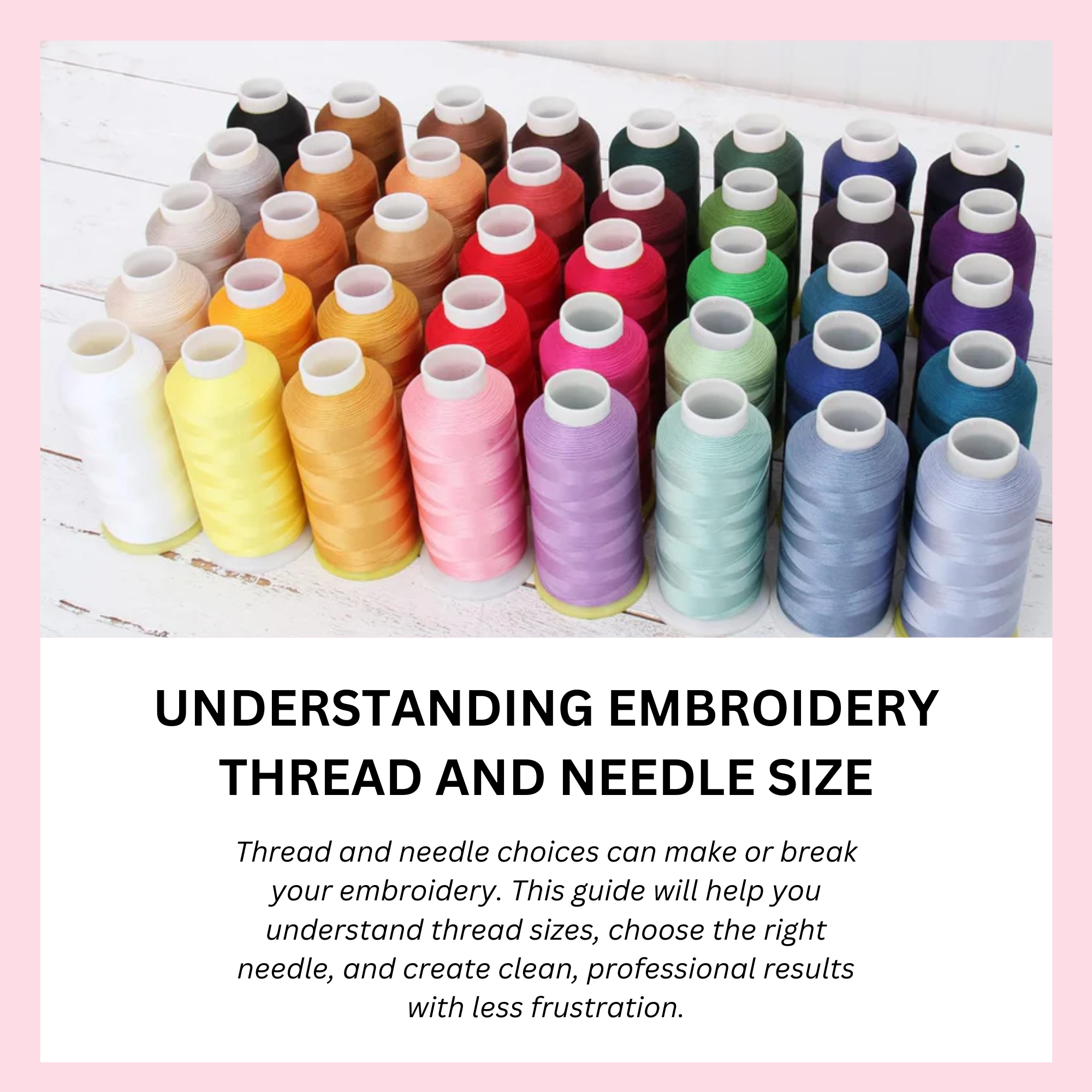 Ultimate Guide to Embroidery Thread Weights & Needle Sizes – Kate + Rae ...